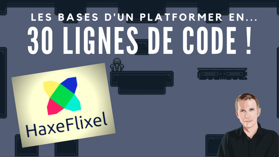 Atelier : Les bases d’un jeu de plateformes en 30 lignes de code avec HaxeFlixel – Gamecodeur ...