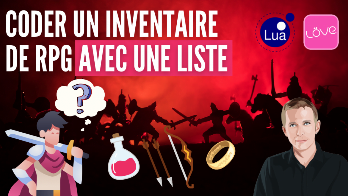 Atelier : Coder un inventaire de RPG avec une liste – Gamecodeur ...